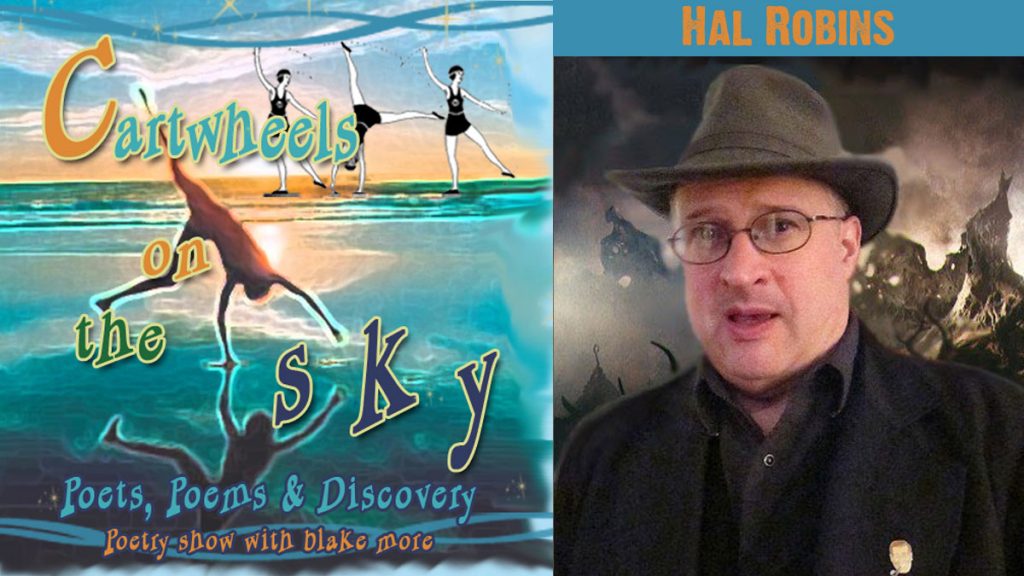 Poet Hal Robins on Cartwheels on the Sky – B More You